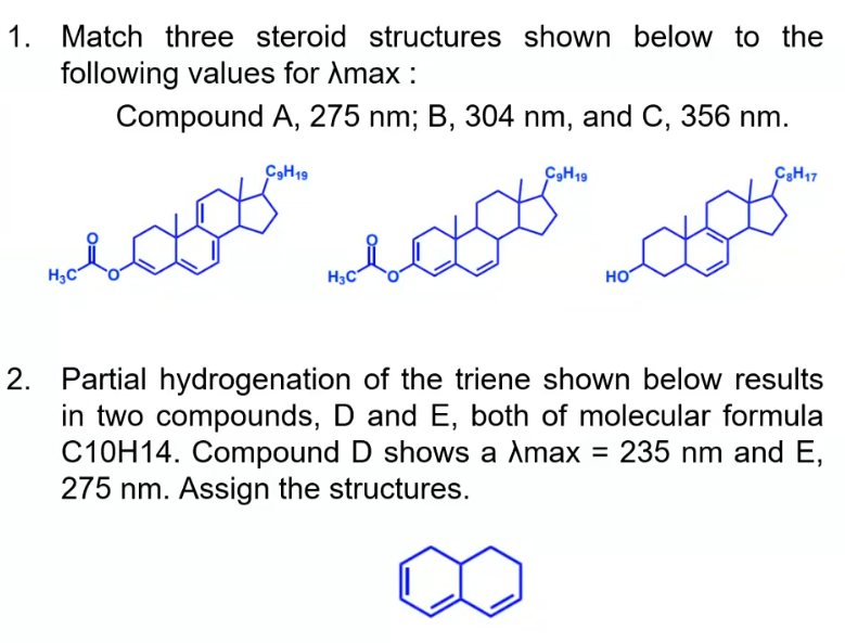 Solved 1. Match three steroid structures shown below to the | Chegg.com