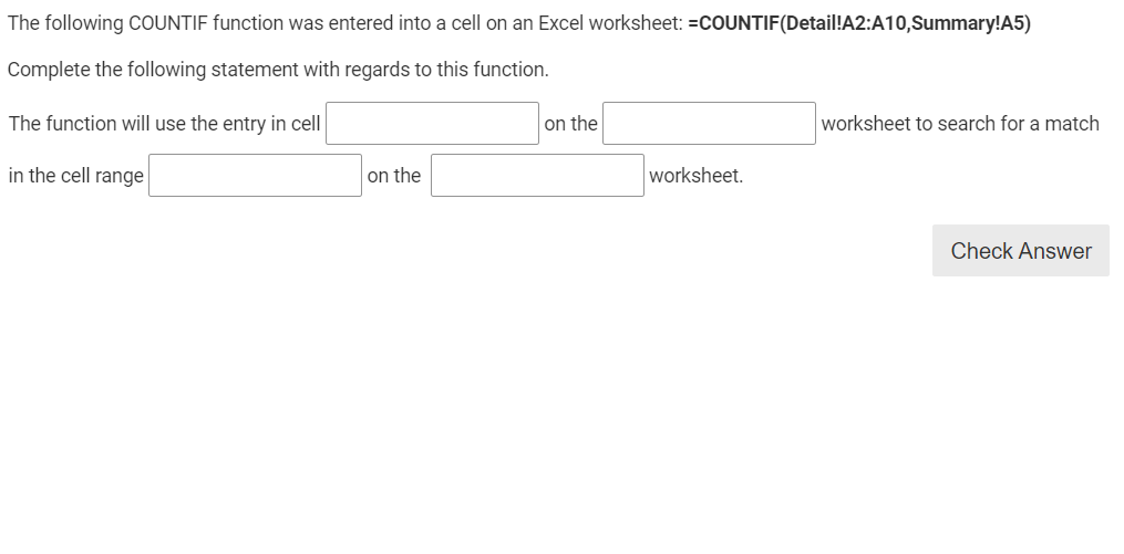 Solved The following COUNTIF function was entered into a | Chegg.com