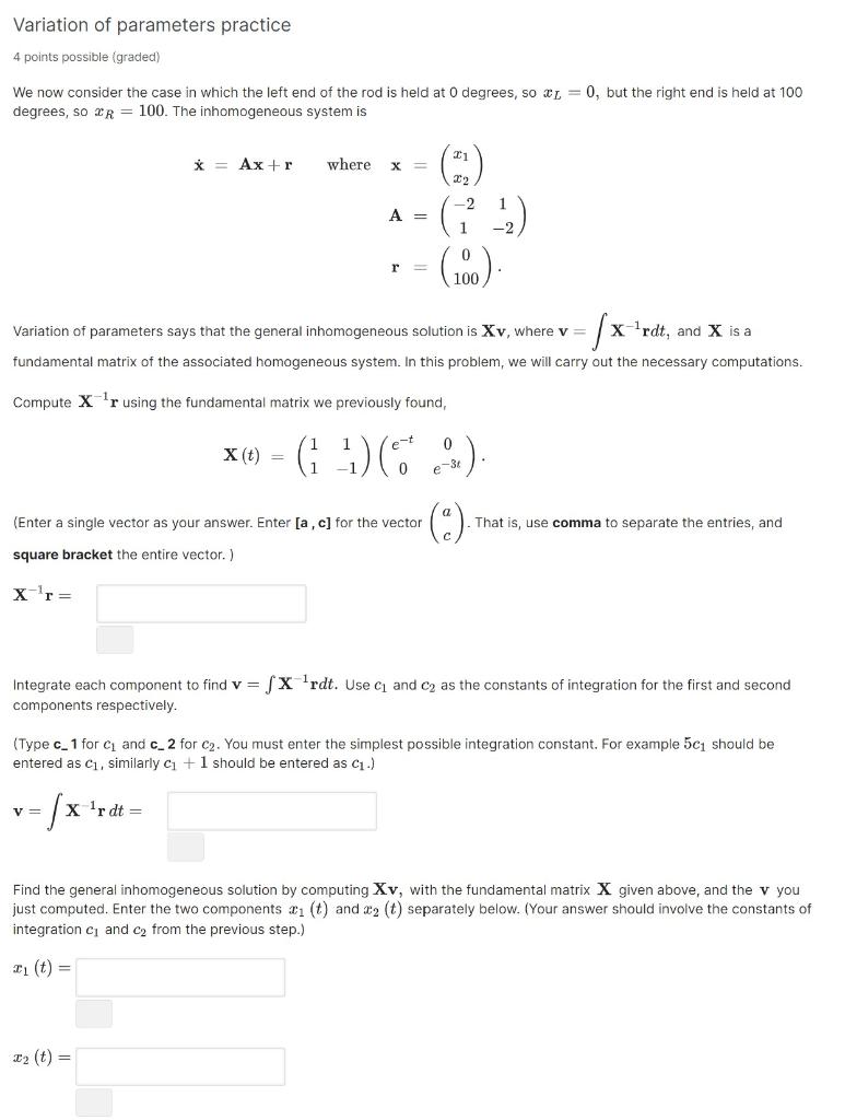 Solved Variation of Parameters (linear algebra) x' = Ax + r | Chegg.com