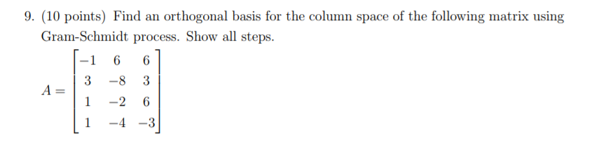 Solved 9. (10 points) Find an orthogonal basis for the | Chegg.com
