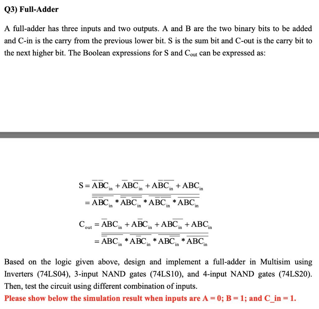 Solved Q3) Full-Adder A full-adder has three inputs and two | Chegg.com