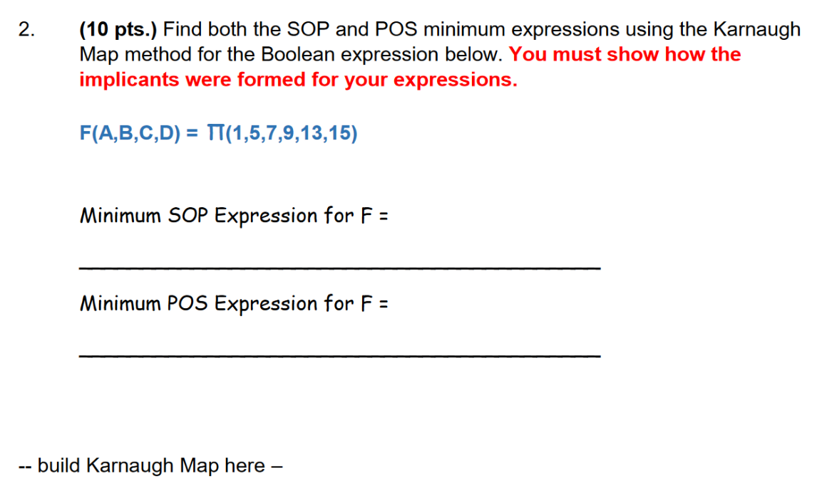Solved (10 pts.) Find both the SOP and POS minimum | Chegg.com