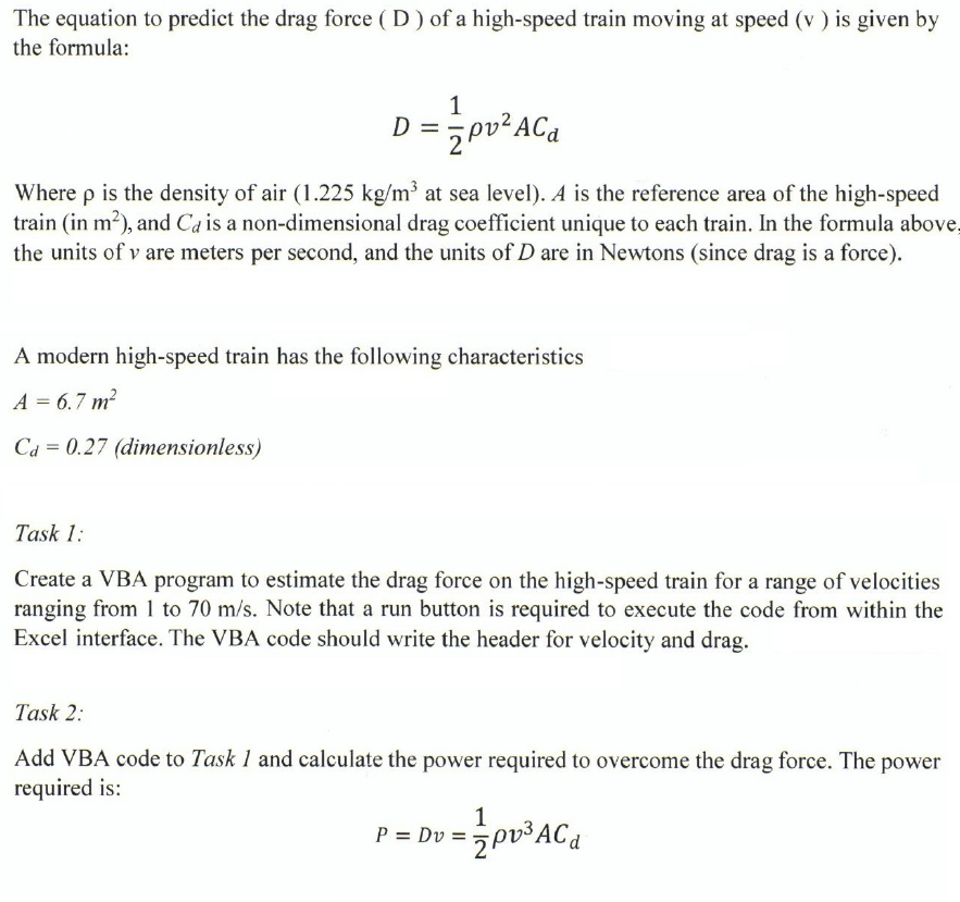 The equation to predict the drag force (D) of a | Chegg.com