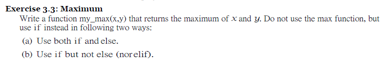 Solved Exercise 33 Maximum Write A Function Mymaxxy 