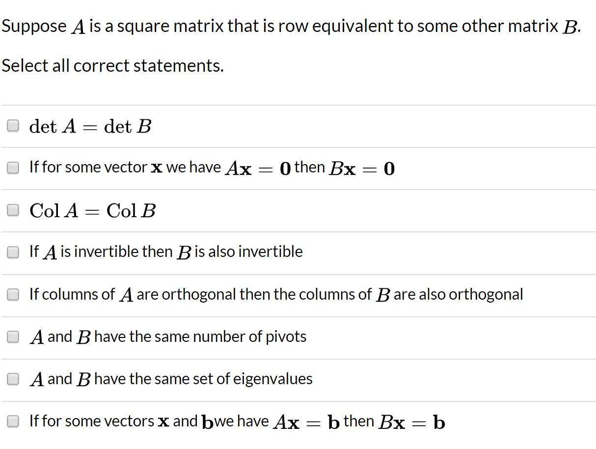 Solved Suppose A is a square matrix that is row equivalent | Chegg.com
