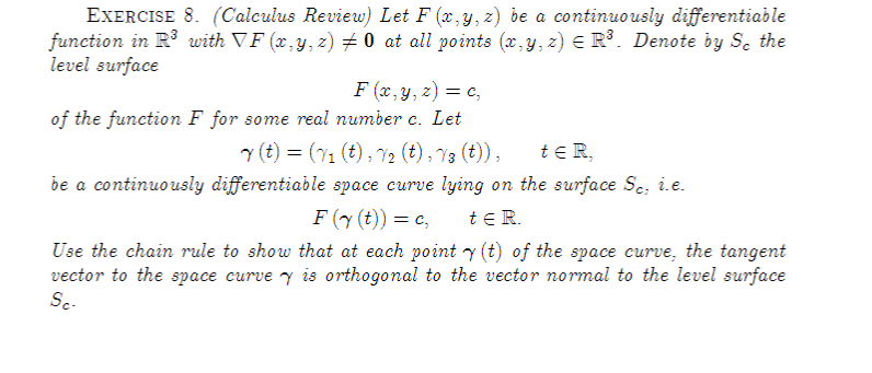 Solved EXERCISE 8. (Calculus Review) Let F(x, y, z) be a | Chegg.com