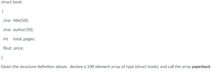Solved struct book \{ char title[50]; char author[50]; int | Chegg.com