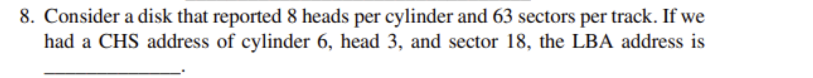 Solved 8. Consider a disk that reported 8 heads per cylinder | Chegg.com