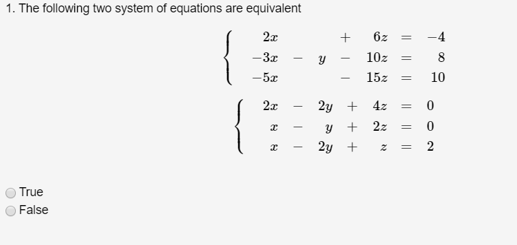 Solved 1. The following two system of equations are | Chegg.com