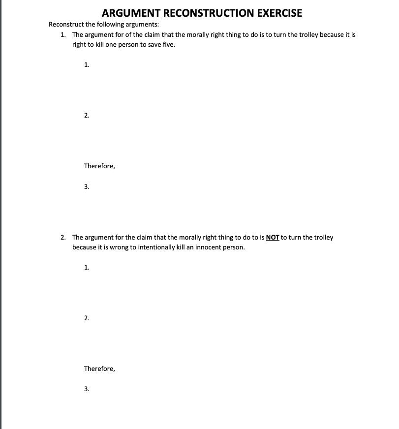 Solved Reconstruct the following arguments: 1. The argument | Chegg.com