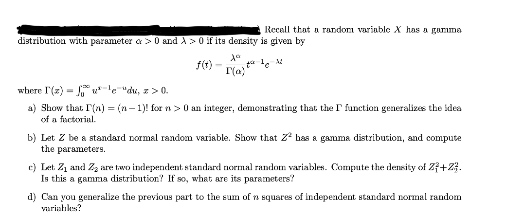 Solved Recall that a random variable X has a gamma | Chegg.com
