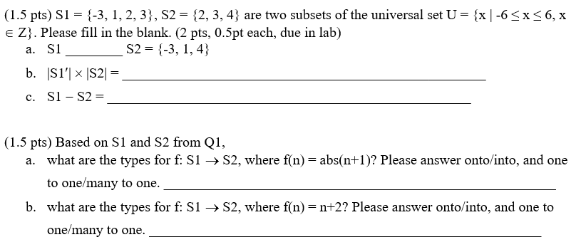 Solved (1.5 pts) S1 = {-3, 1, 2, 3}, S2 = {2,3,4} are two | Chegg.com
