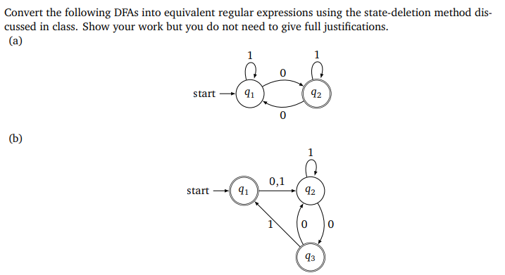 Solved Convert The Following Dfas Into Equivalent Regular 