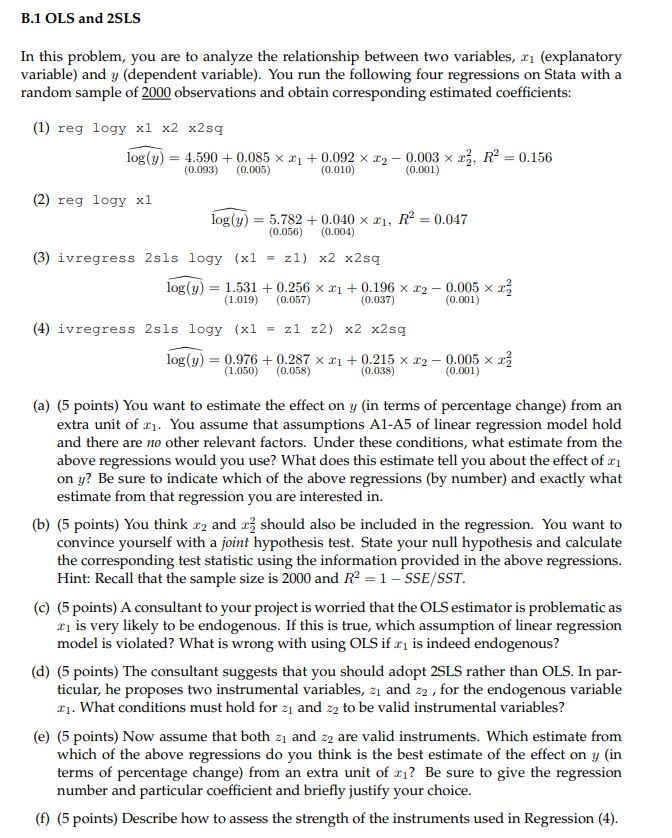 B.1 OLS and 2SLS In this problem, you are to analyze | Chegg.com