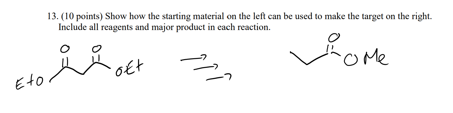 Solved (10 ﻿points) ﻿Show how the starting material on the | Chegg.com