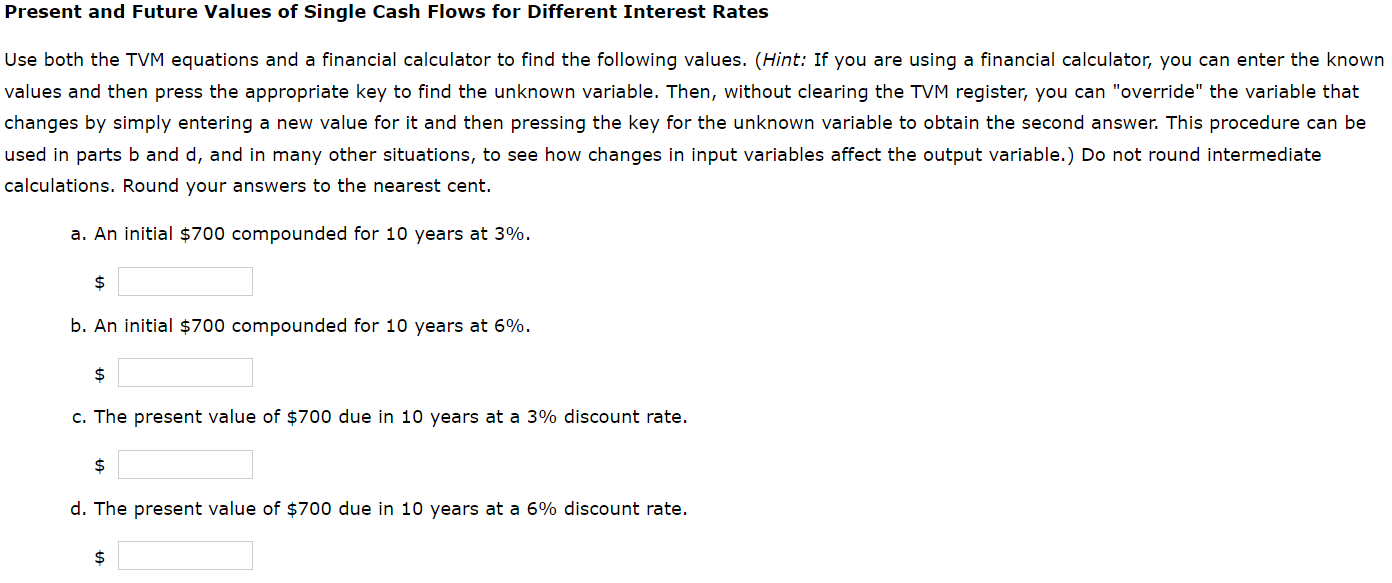 Solved Present and Future Values of Single Cash Flows for | Chegg.com