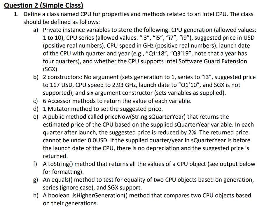 Question 2 (Simple Class) 1. Define a class named CPU | Chegg.com