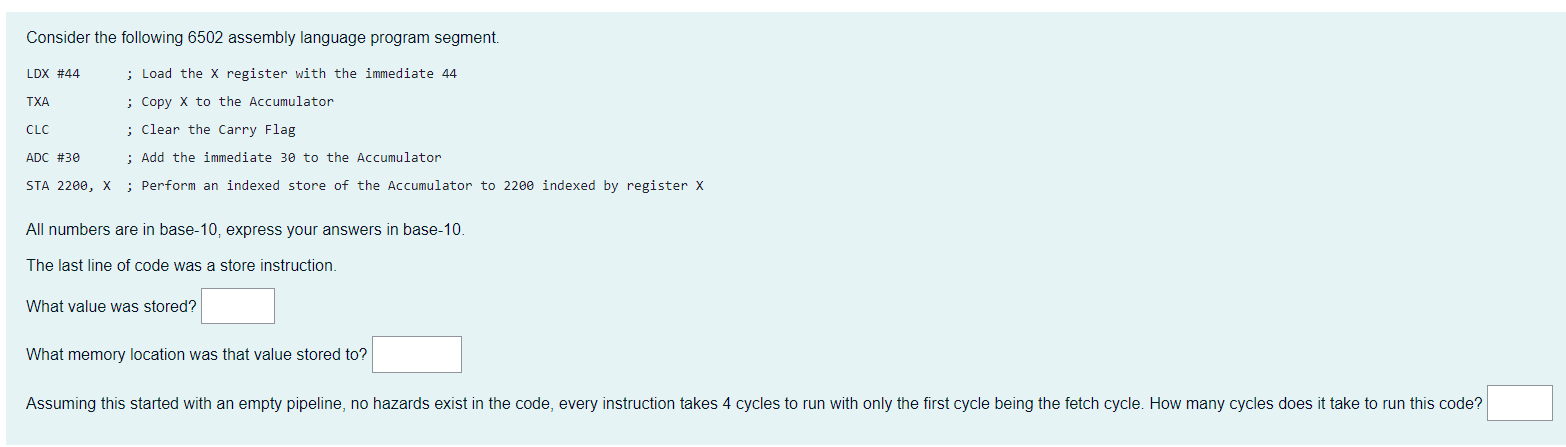 Solved Consider the following 6502 assembly language program | Chegg.com