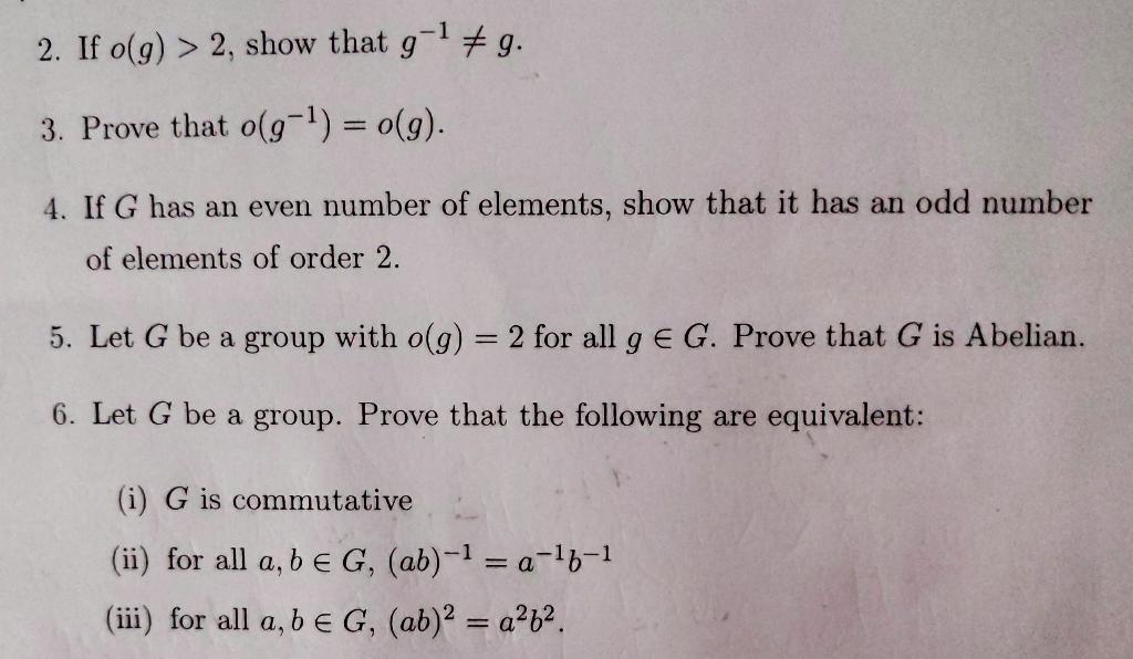Solved 2. If 0(g) > 2, show that g-1 + g. 3. Prove that | Chegg.com