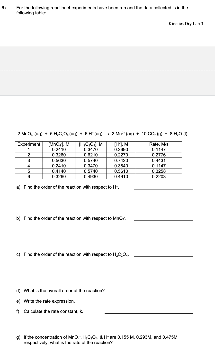 Solved 6) For the following reaction 4 experiments have been | Chegg.com