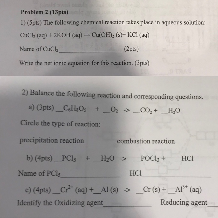 Solved Problem 2 (13pts) 1) (5pts) The following chemical | Chegg.com