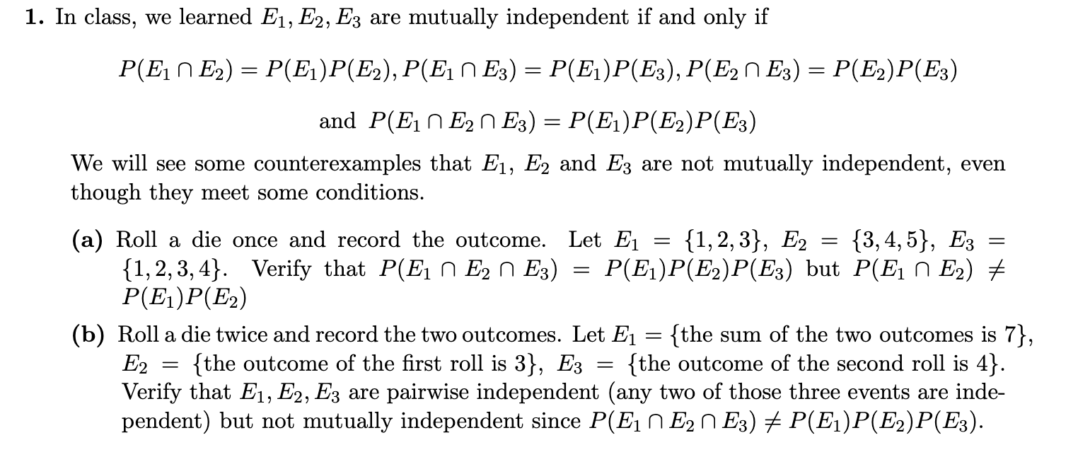 Solved 1 In Class We Learned E1 E2 E3 Are Mutually