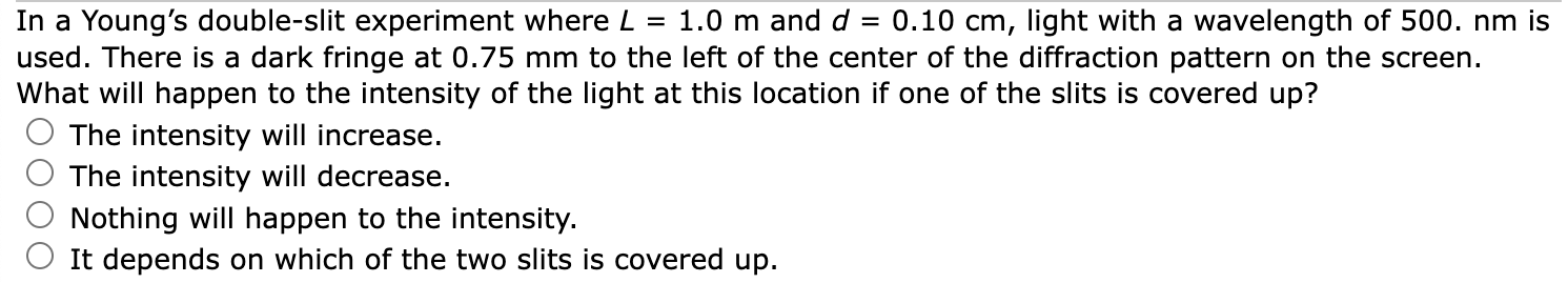 Solved In a Young's double-slit experiment where L=1.0 m and | Chegg.com