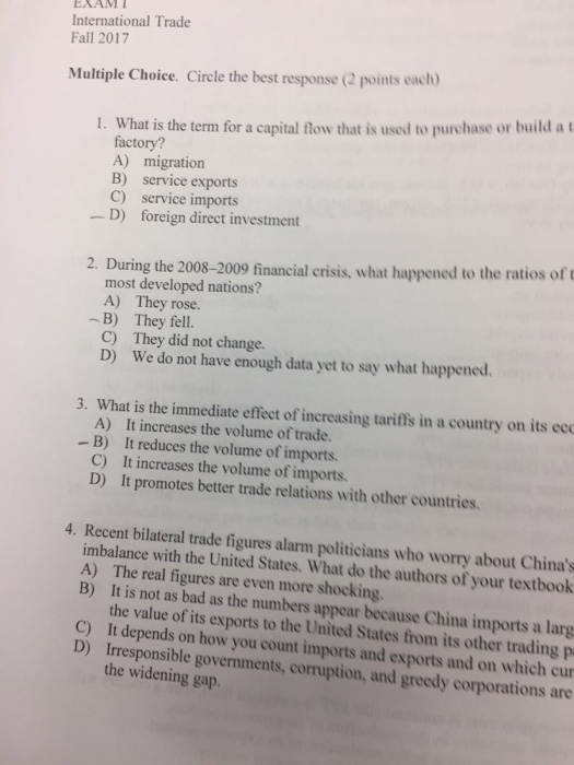 EXAM I International Trade Fall 2017 Multiple Choice. | Chegg.com