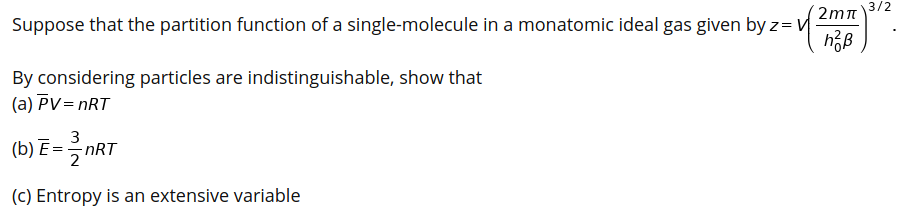 Solved Suppose that the partition function of a | Chegg.com