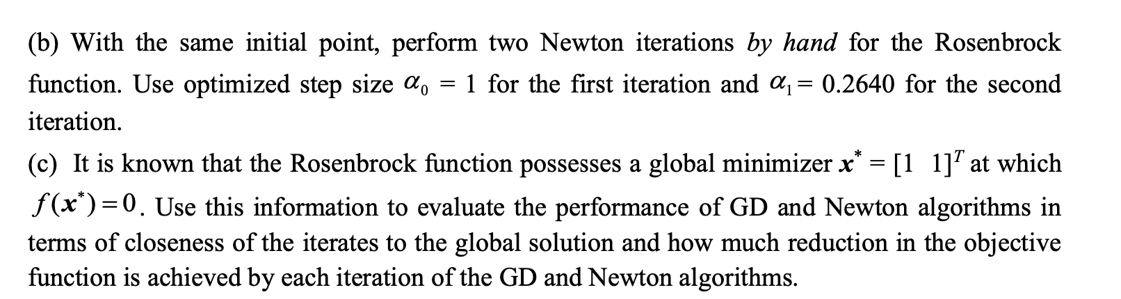 Solved (a) With initial point x0 = [0.5 0.1]^T, perform two | Chegg.com