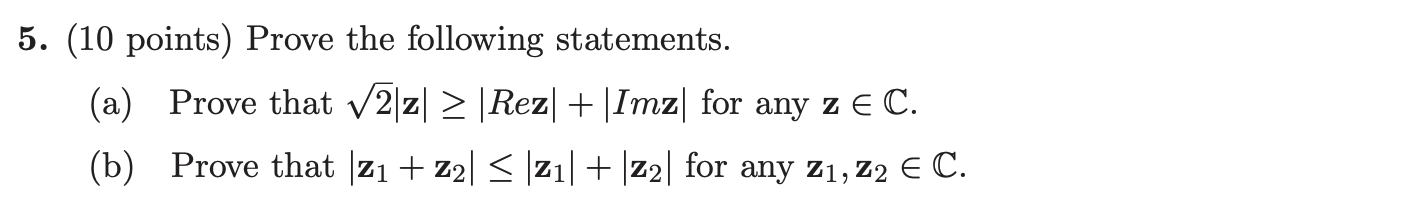 Solved 5. (10 points) Prove the following statements. (a) | Chegg.com