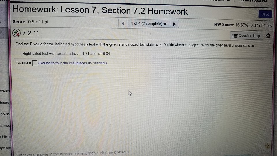Solved Homework Lesson 7 Section 7 2 Homework Save Score