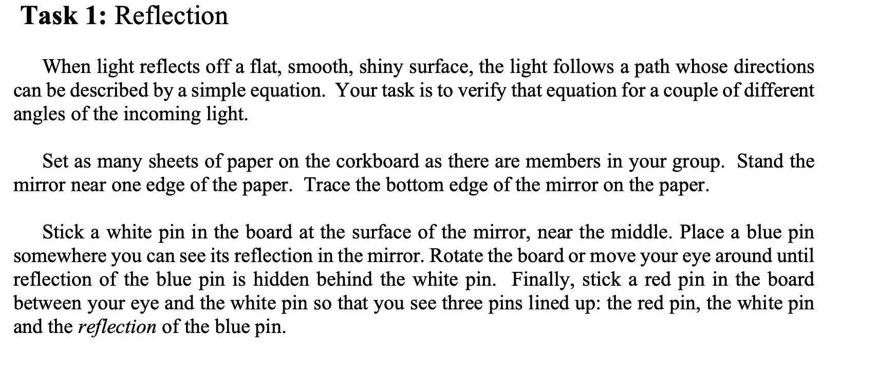 Solved Task 1: Reflection When light reflects off a flat, | Chegg.com