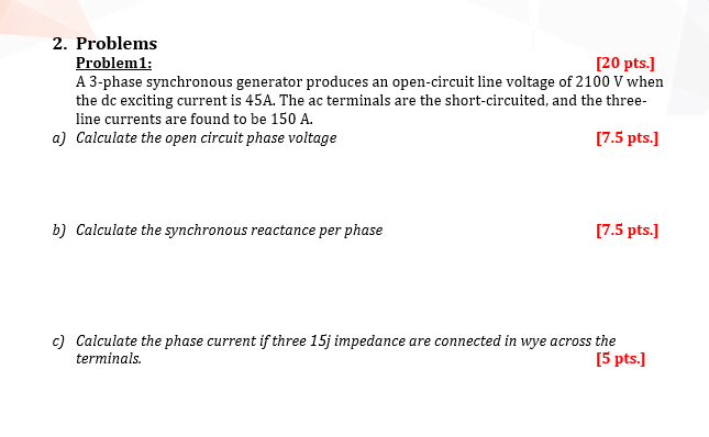 Solved 2. Problems Problem 1: [20 pts.] A 3-phase | Chegg.com