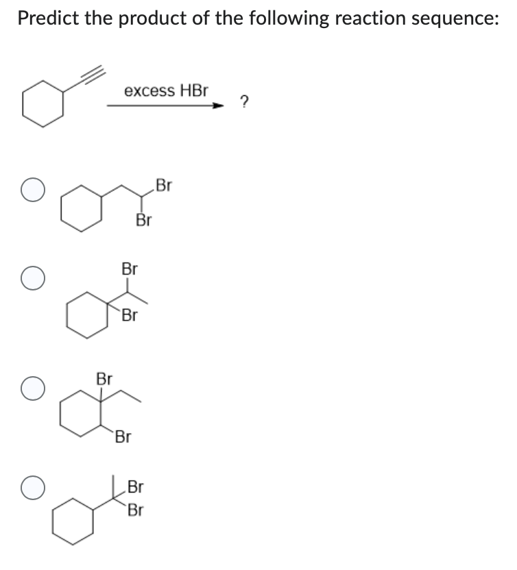 Solved Predict The Product Of The Following Reaction