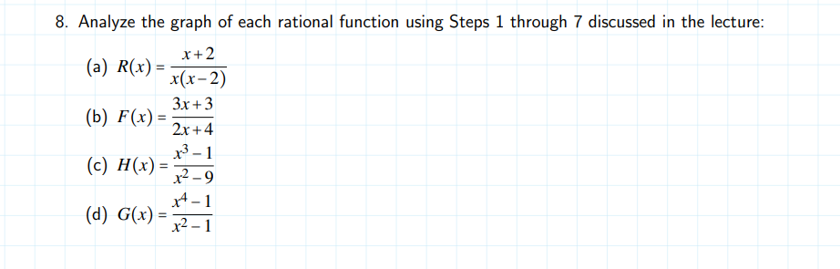 Solved = 8. Analyze the graph of each rational function | Chegg.com
