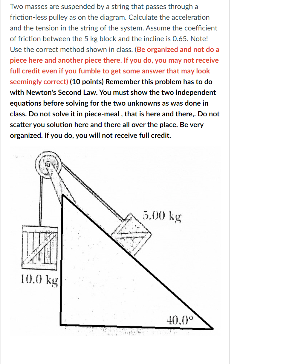 Solved Two masses are suspended by a string that passes | Chegg.com