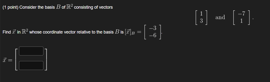 Solved Consider the basis B of {\mathbb R}^2 ﻿consisting of | Chegg.com