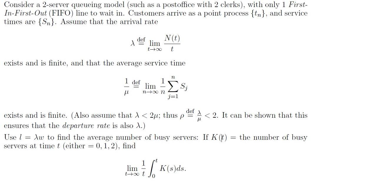 Consider a 2-server queueing model (such as a | Chegg.com