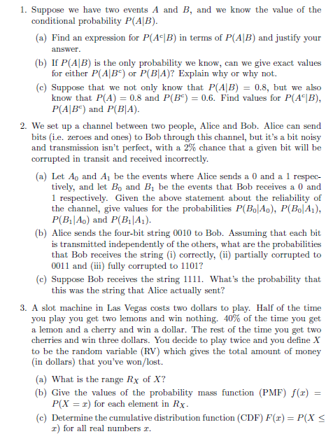 Solved Suppose we ﻿have two events A and B, ﻿and we ﻿know | Chegg.com