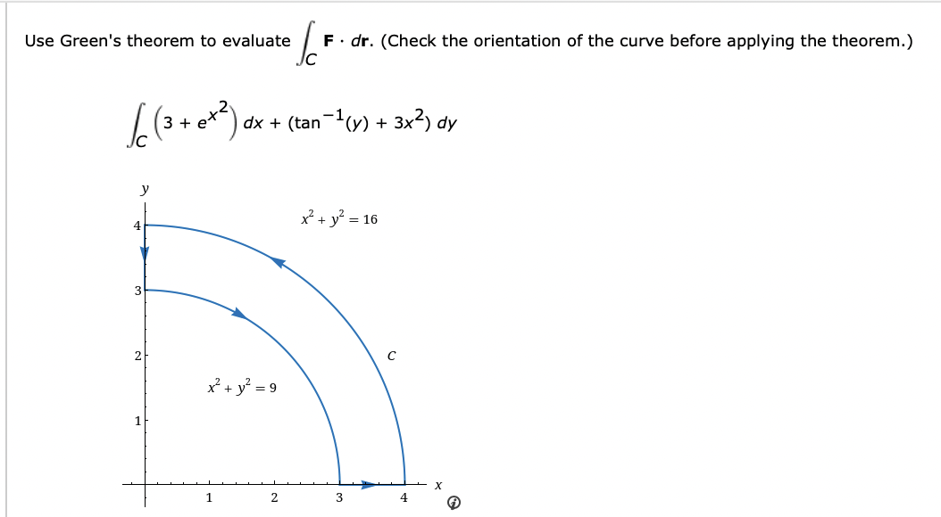 Solved Use Green's theorem to evaluate ∫C﻿F*dr. (Check the | Chegg.com
