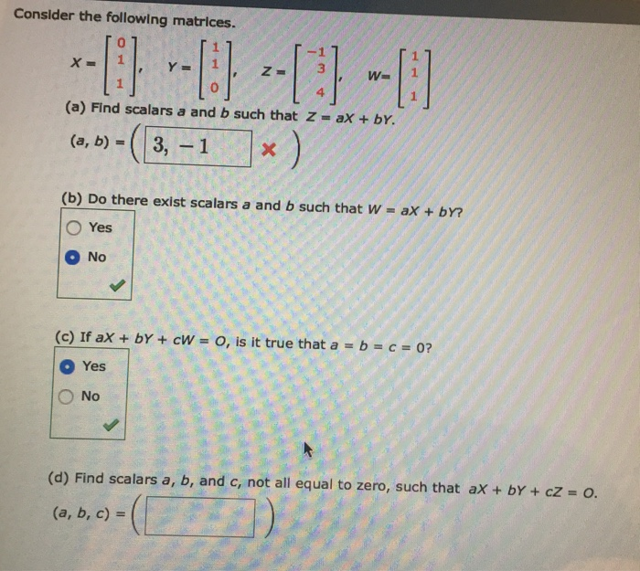 Solved Conslder the following matrices. 0 0 4 (a) Find | Chegg.com
