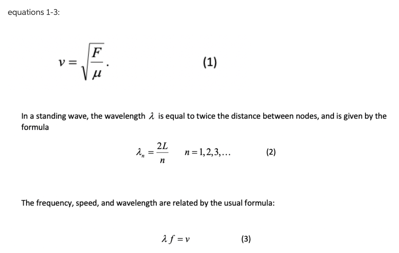 Solved In this lab you will be observing standing waves by a | Chegg.com