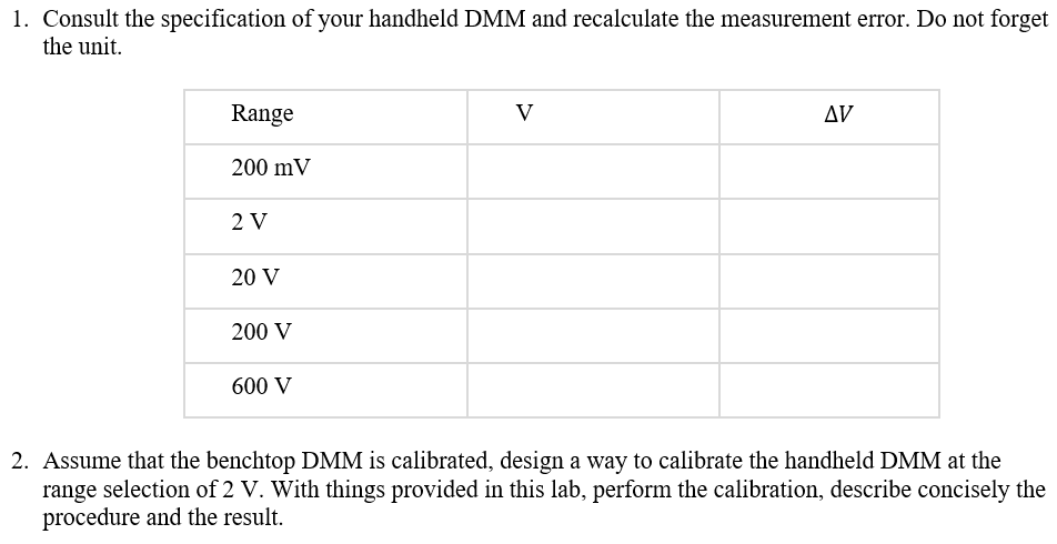 Solved 1. Consult the specification of your handheld DMM and | Chegg.com