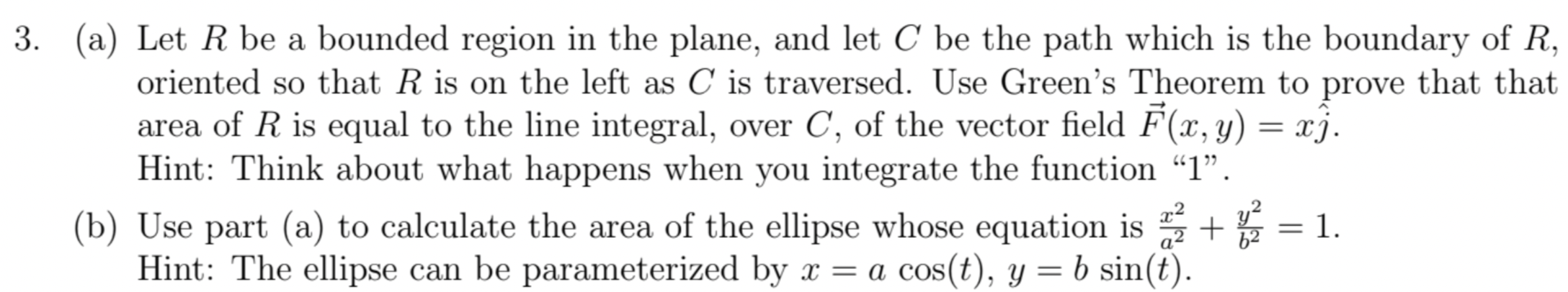 (a) ﻿Let R ﻿be a bounded region in the plane, and let | Chegg.com