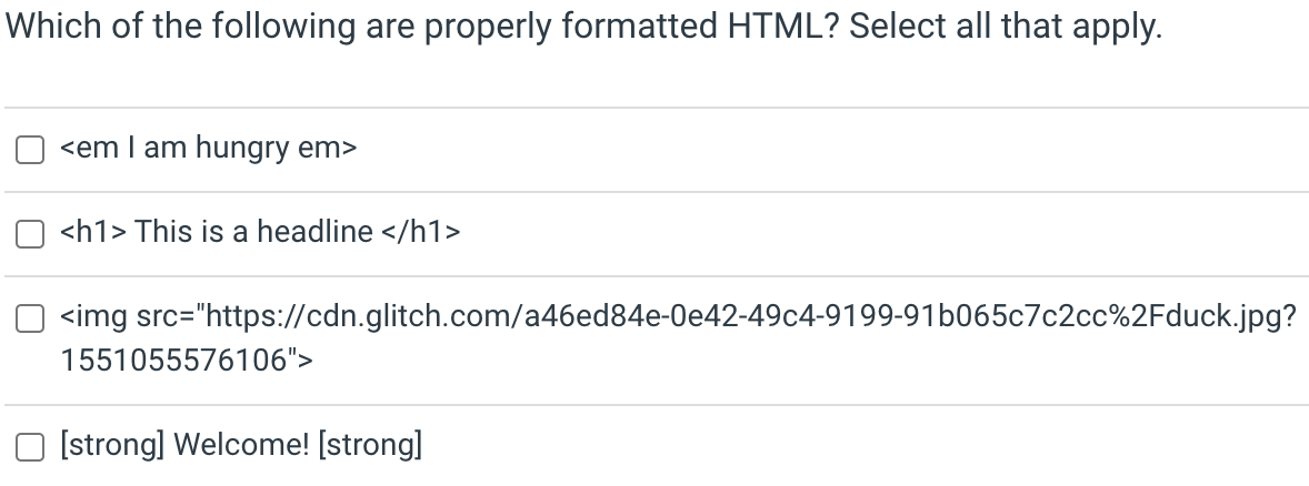 Solved Which of the following are properly formatted HTML? | Chegg.com