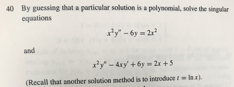 Solved 40 By guessing that a particular solution is a | Chegg.com
