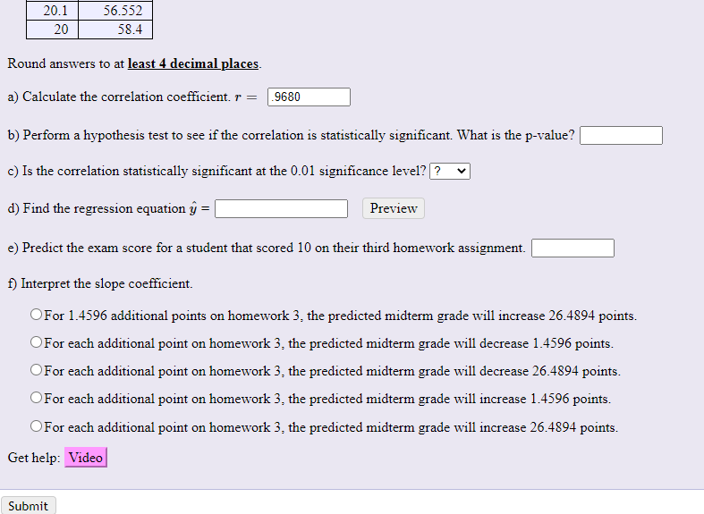 Solved A Teacher Believes That The Third Homework Assignment 3331