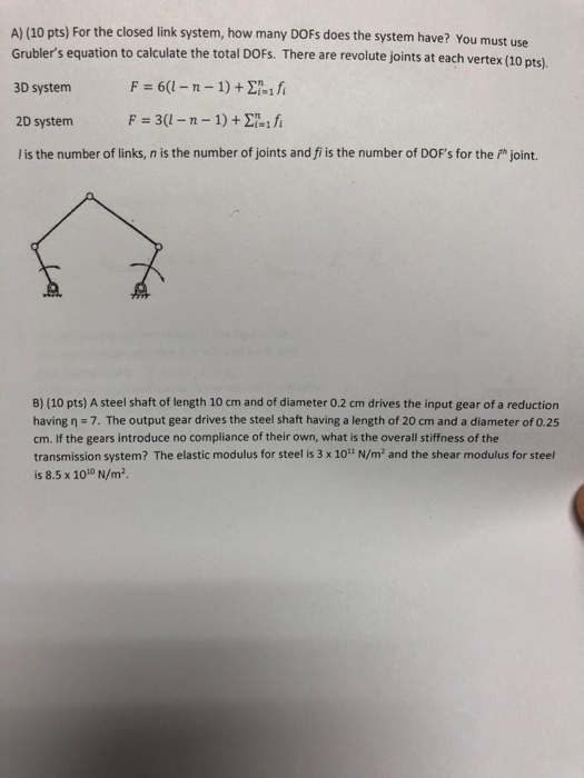 Solved )For the closed link system, how many DOFs does the | Chegg.com