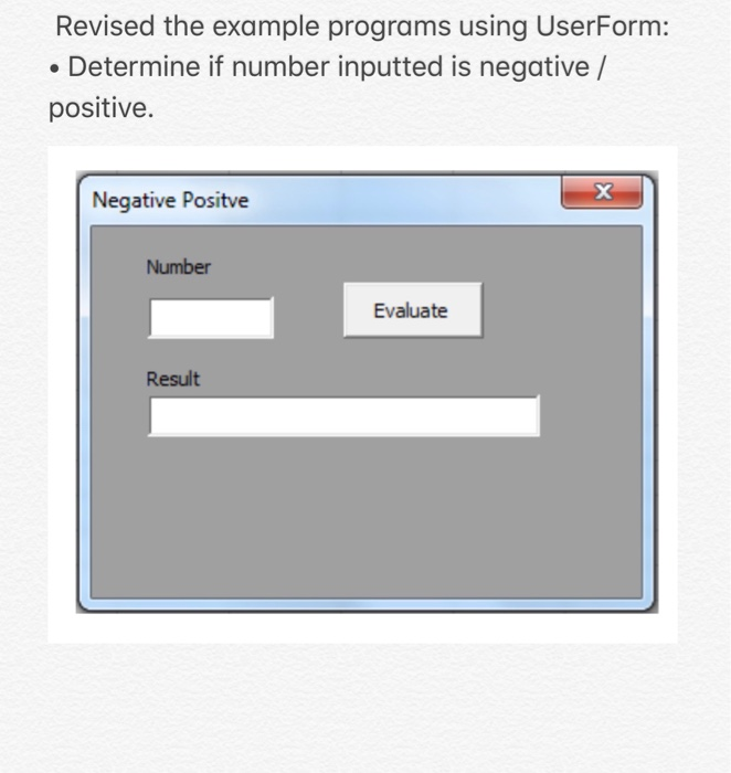 Solved Revised the example programs using UserForm: | Chegg.com